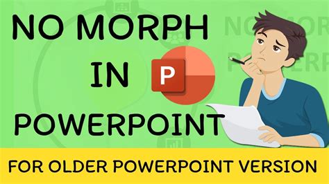 No Morph Effect In Powerpoint How To Make Powerpoint Presentation