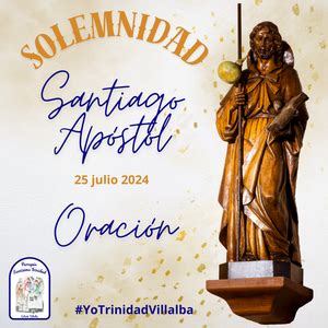 Oración Santiago Apóstol Parroquia Santísima Trinidad Collado Villalba