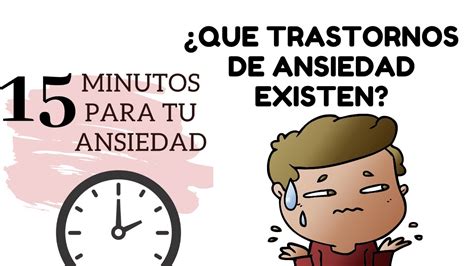 Trastornos De Ansiedad Cuales Son Los M S Importantes Youtube