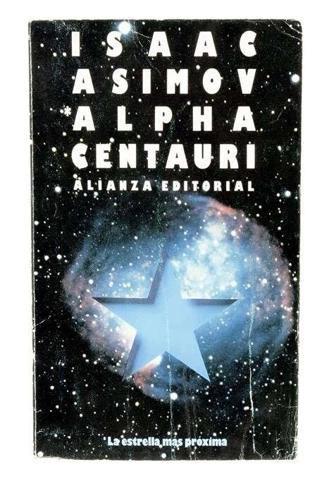 Alpha Centauri La Estrella Mas Proxima Alpha Centauri The Nearest