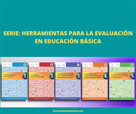 5 Herramientas Esenciales para la Evaluación en Educación Básica