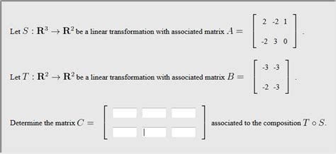 solved let s r3 rightarrow r2 be a linear transformation