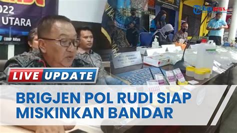 BNNP Kaltara Ungkap 48 67 Kg Kasus Sabu Brigjend Pol Rudi Hartono Siap