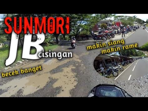 Sunmori Jb Cisinga Tasikmalaya Lewat Jalan Becet Dan Penuh Genangan