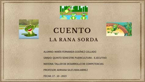 Cuento La Rana Sorda