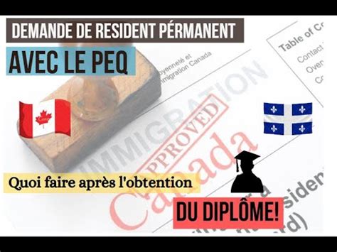 DEMANDE DE RÉSIDENCE PERMANENTE AVEC LE PEQ ÉTAPES YouTube