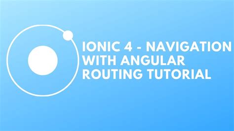 Ionic 4 Navigation With Angular Routing Tutorial YouTube
