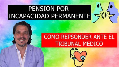 PENSION POR INCAPACIDAD PERMANENTE CÓMO RESPONDER ANTE EL TRIBUNAL
