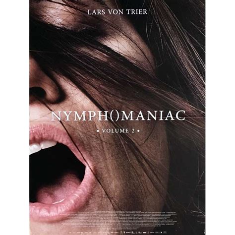 Nymphomaniac Vol Movie Poster X In Lars Von Trier
