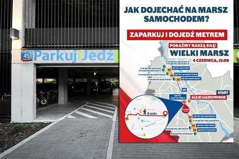 Marsz 4 czerwca gdzie zaparkować w Warszawie Jak skorzystać z P R