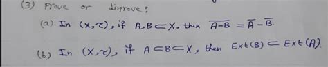 solved 3 prove disprove a in x if abcx then a b