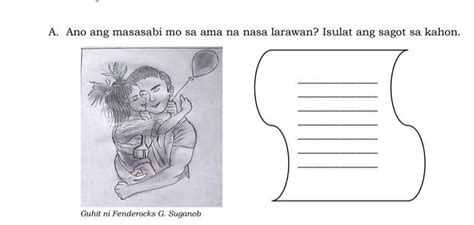 Ano Ang Masasabi Mo Sa Ama Na Nasa Larawan Isulat Ang Sagot Sa Kahon