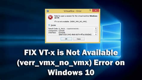 Fix VT X Is Not Available VERR VMX NO VMX Error On Windows 10