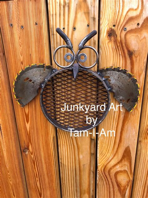 Junkyard Art By Tam I Am Scrap Metal Welded Together To Make This Owl
