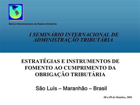 PPT ESTRAT GIAS E INSTRUMENTOS DE FOMENTO AO CUMPRIMENTO DA OBRIGA O