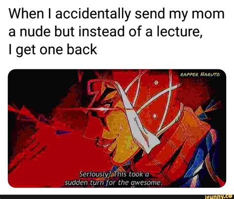 Mom Accidentally Sent Nude