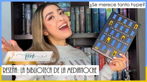 Reseña La biblioteca de medianoche Matt Haig Sin Con Spoilers
