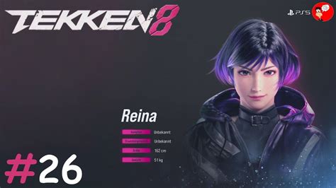 Tekken 8 26 Reina Charakter Episoden YouTube