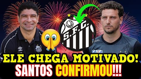SANTOS PEGOU TODOS DE SURPRESA NINGUÉM ESPERAVA ESSA NOTICIA BOMBÁSTICA