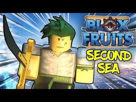 GOING TO SECOND SEA IN BLOX FRUITS YouTube