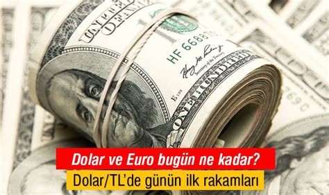 Dolar ve Euro ne kadar Dolar TL de günün ilk rakamları Yenigün Gazetesi