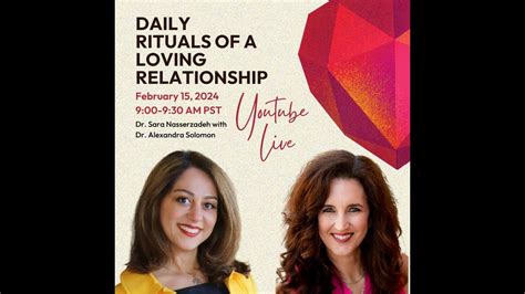 Daily Rituals Of A Loving Relationship Live With Dr Alexandra