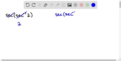 solved give the exact real number value of each expression do not use a calculator sec sec 1 2