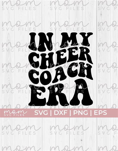 Cheer Coach Svg Cheer Coach Era Svg Cheerleader Coach Svg Cheerleader