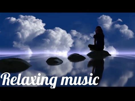 Entspannende Musik zur Stressbewältigung Musik zum Meditieren Musik