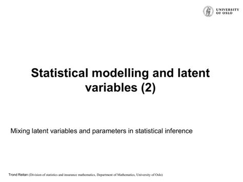 statistical modelling and latent variables 2