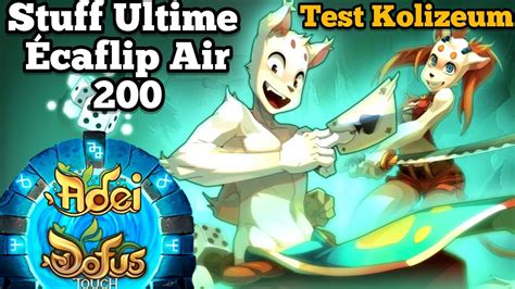 Présentation Écaflip Air 200 Opti Kolizeum 1v1 Dofus Touch YouTube