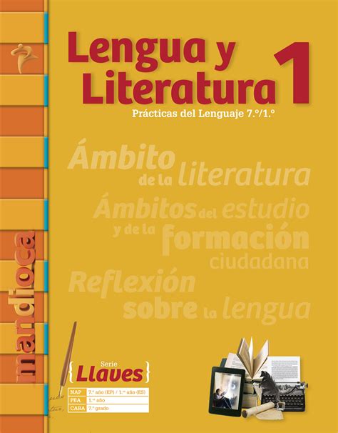 Lengua y Literatura 1 EP 7º ES 1º SERIE LLAVES Editorial