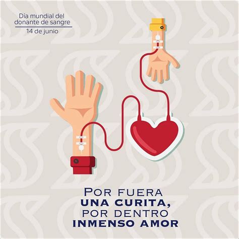 Hoy Queremos Agradecer Y Recordar El Significado De Donar Sangre Y Nos