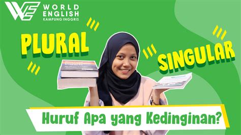 CONTOH KALIMAT SINGULAR DAN PLURAL NOUN Kampung Inggris Online