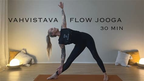Kehoa Vahvistava Flow Jooga 30 Min YouTube