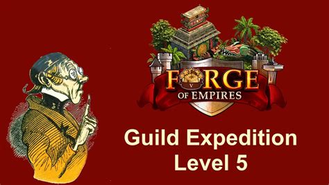 FoEhints Guild Expedition Level 5 In Forge Of Empires YouTube