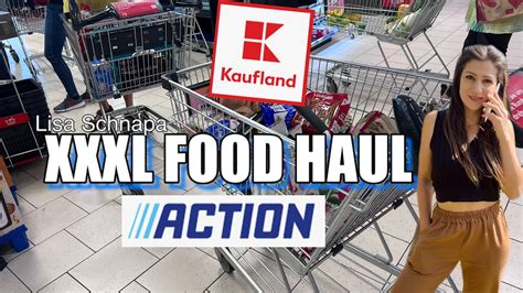Xxxl Kaufland Action Haul Einkauf Food Haul Wocheneinkauf