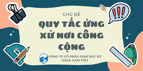 QUY TẮC ỨNG XỬ NƠI CÔNG CỘNG