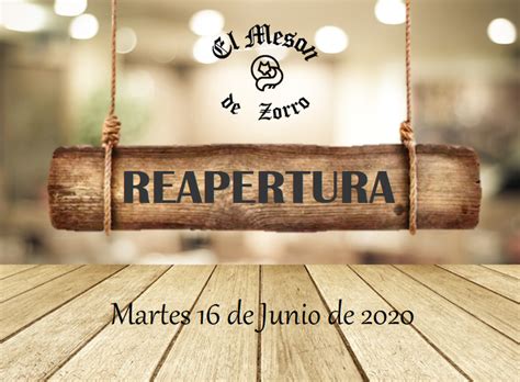 El Mesón del Zorro reabre sus puertas El Mesón del Zorro