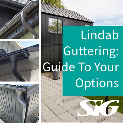 Lindab Guttering A Guide To Your Options SIG