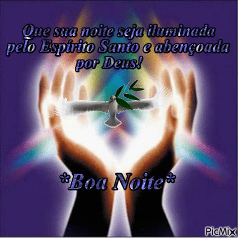 Que Sua Noite Seja Iluminada Pelo Espirito Santo E Aben Oada Por Deus