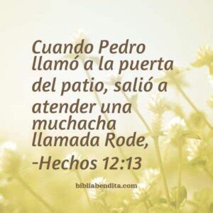Explicación Hechos 12 13 Cuando Pedro llamó a la puerta del patio