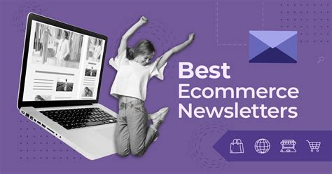 15 Best Ecommerce Newsletters To Follow In 2024