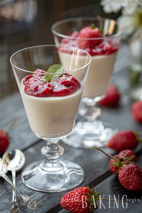 Panna Cotta With Strawberry Sauce Let The Baking Begin