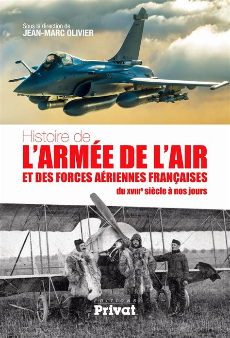 Histoire de l armée de l air et des forces aériennes françaises du