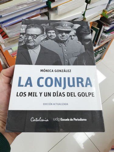 TOLEDO A on Twitter En libro La Conjura de Mónica González o puedes