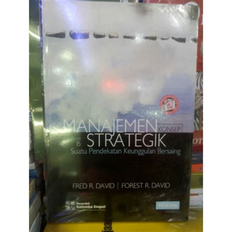 Jual Manajemen Strategi Edisi 15 Fred R David Forest R David Shopee