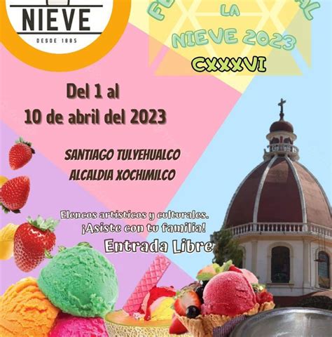 Feria De La Nieve Santiago Tulyehualco Ferias De M Xico