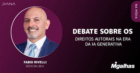 Debate Sobre Os Direitos Autorais Na Era Da IA Generativa Diana