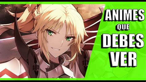 ANIMES QUE DEBES VER ESTA TEMPORADA VERANO 2017 YouTube
